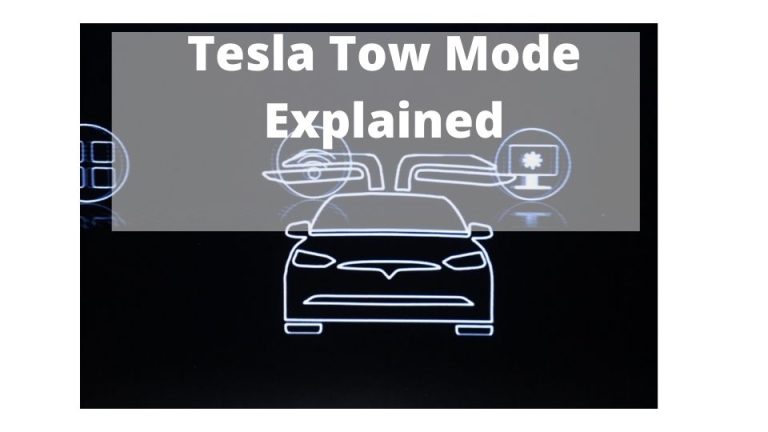 Tesla Tow Mode: What it Does?(Solved & Answered)