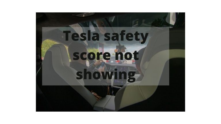 Tesla Safety Score Not Showing (Causes & Solution)