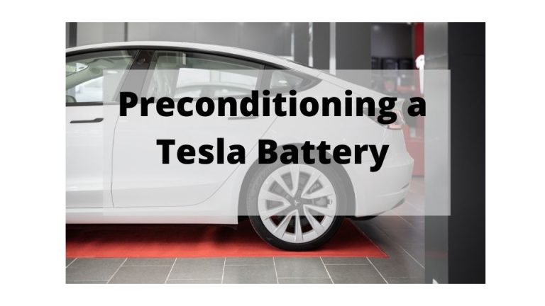How to Precondition Tesla Battery (Solved & Answered)